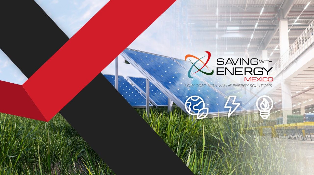 Energías Limpias en la Industria | Saving With Energy México